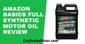 AmazonBasics Full Synthetic Motor Oil Review