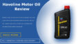 Havoline Motor Oil Review - Car Fuel Advisor