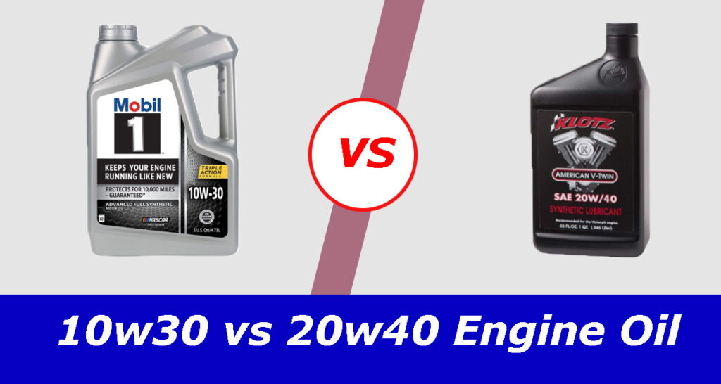 10w30 vs 15w40 Engine Oil: Define Difference - Car Fuel Advisor
